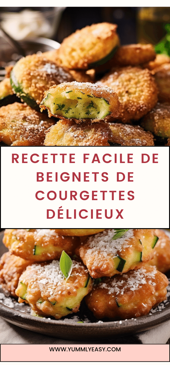 Recette Facile de Beignets de Courgettes Délicieux