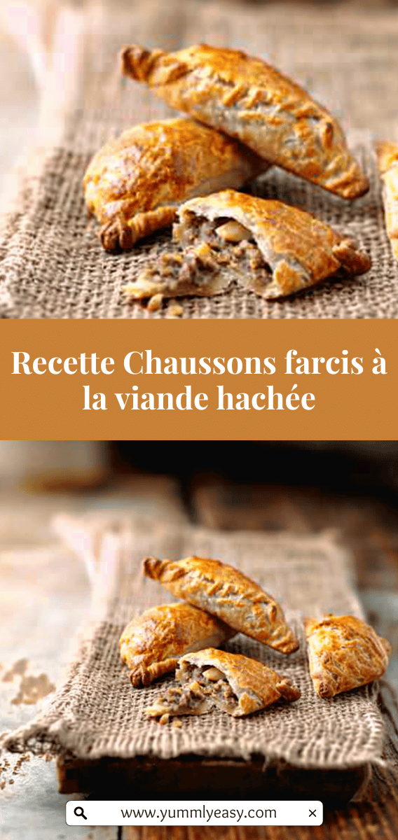 Recette Chaussons farcis à la viande hachée
